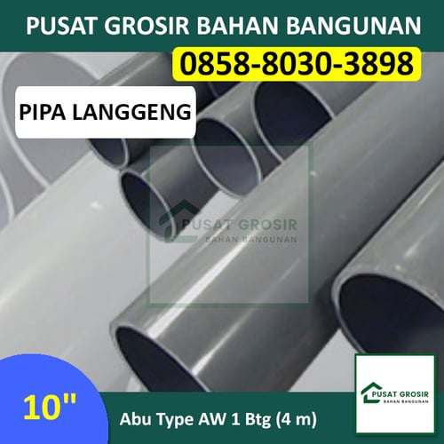 Pusat Grosir Bahan Bangunan - Jual Pipa PVC 10 Inch AW Abu Merek ...